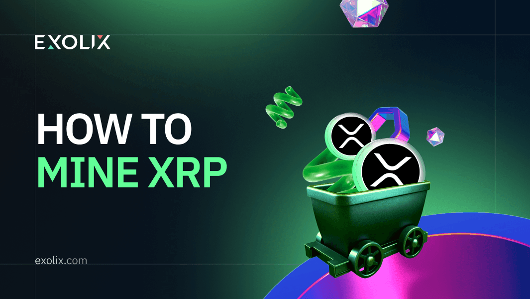 How to Mine Ripple (XRP) in 2025? | Exolix