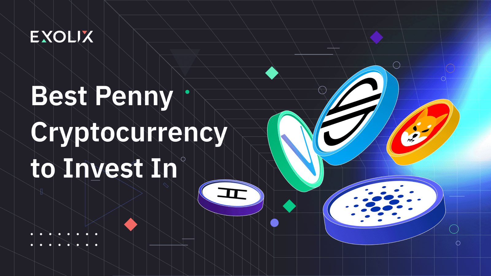 Best Penny Cryptocurrency to Invest In