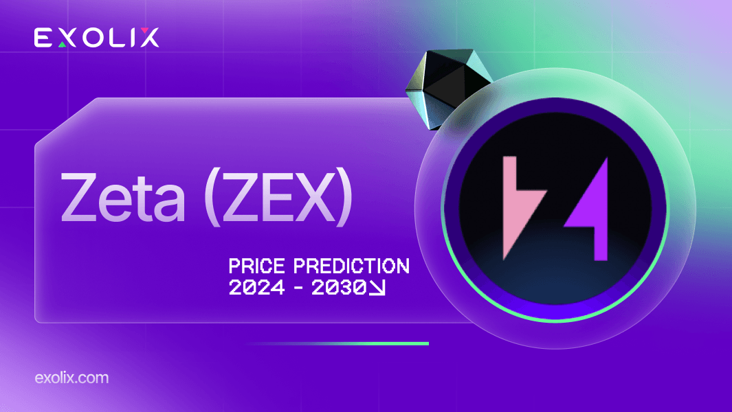 Zeta (ZEX) Price Prediction 2025 - 2030