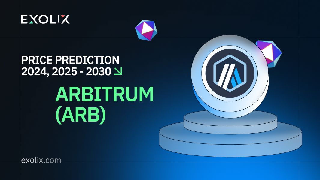 Arbitrum (ARB) Price Prediction 2024, 2025–2030