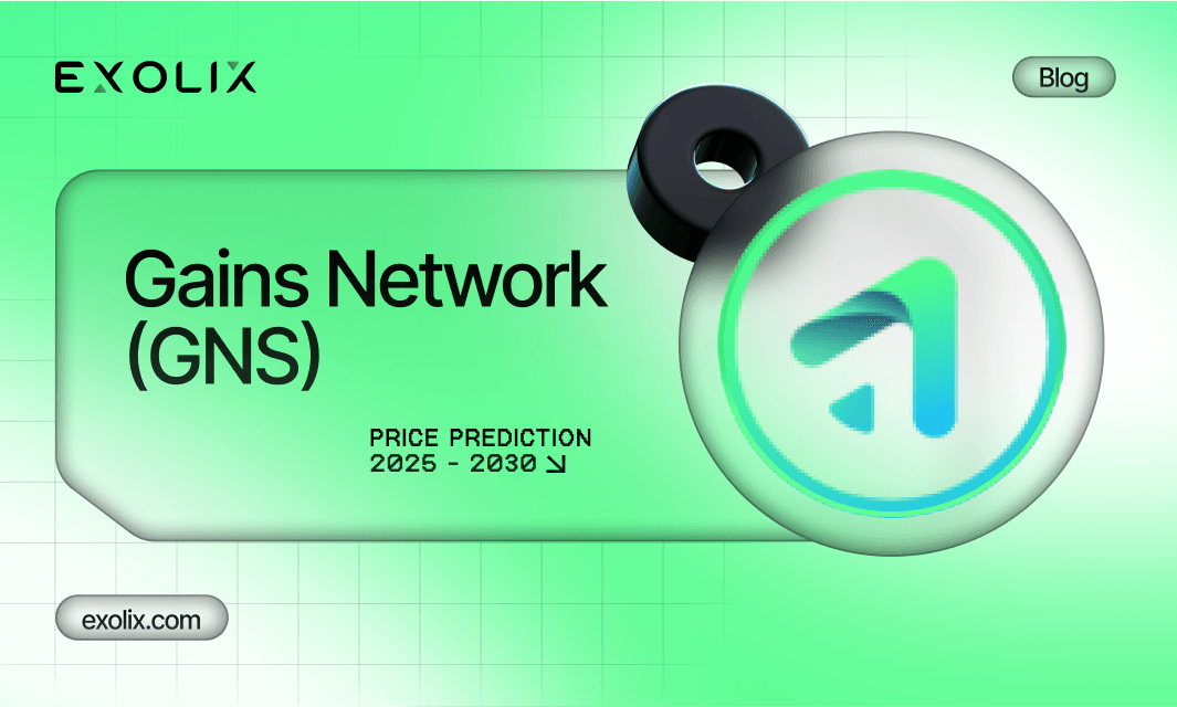 Gains Network (GNS) Price Prediction 2025 - 2030